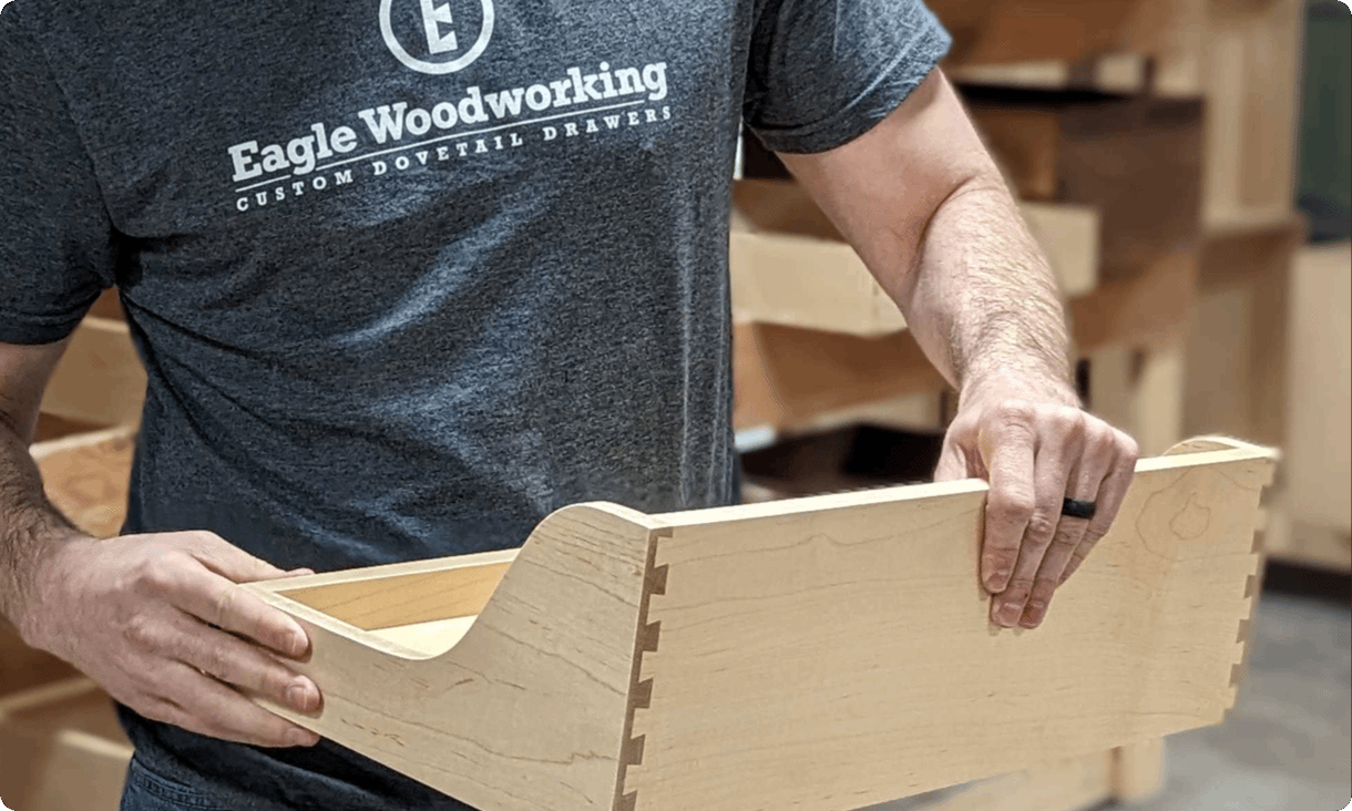 Dovetail Drawers | Eagle Woodworking | Order Online